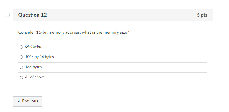 Solved Question 12 5 Pts Consider 16 Bit Memory Address 