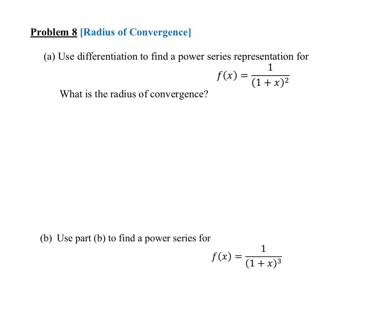 Solved (a) Use differentiation to find a power series | Chegg.com