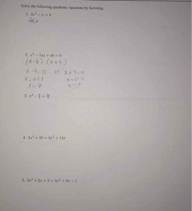Solved Solve the following quadratic equations by factoring. | Chegg.com