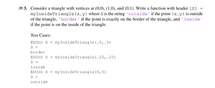 Solved m 3. Consider a triangle with vertices at (0,0), | Chegg.com