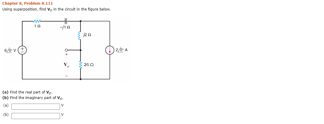 Solved Chapter 8, Problem 8.111 Using superposition, find Vo | Chegg.com