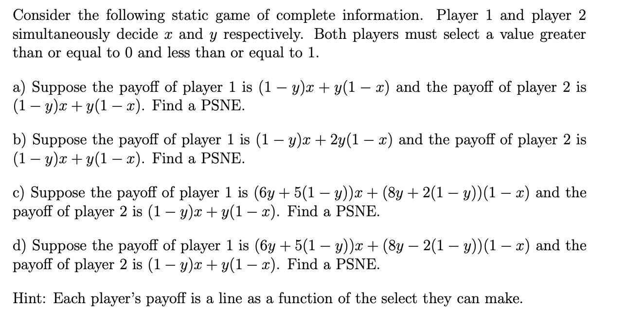 Solved Consider the following static game of complete | Chegg.com