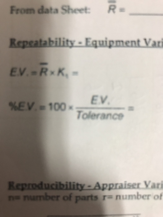 Solved From data Sheet: R = E.V. = R times K = %E.V. = 100 | Chegg.com