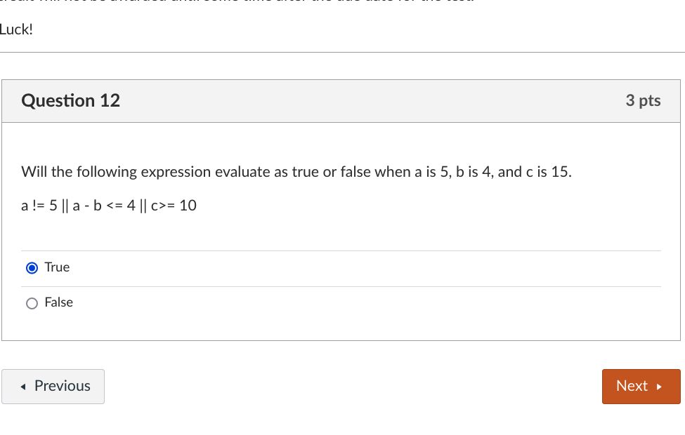 Solved Will the following expression evaluate as true or | Chegg.com