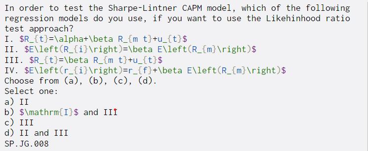 Solved In order to test the Sharpe-Lintner CAPM model, which | Chegg.com