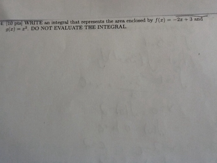 Solved WRITE an integral that represents the area enclosed | Chegg.com