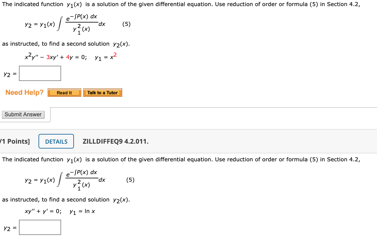 Solved 4 The indicated function Y1(x) is a solution of the | Chegg.com