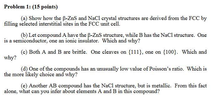 Solved (a) Show how the β−ZnS and NaCl crystal structures | Chegg.com