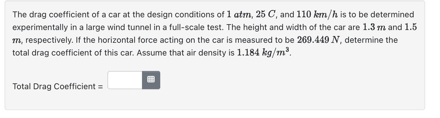 Solved The drag coefficient of a car at the design | Chegg.com
