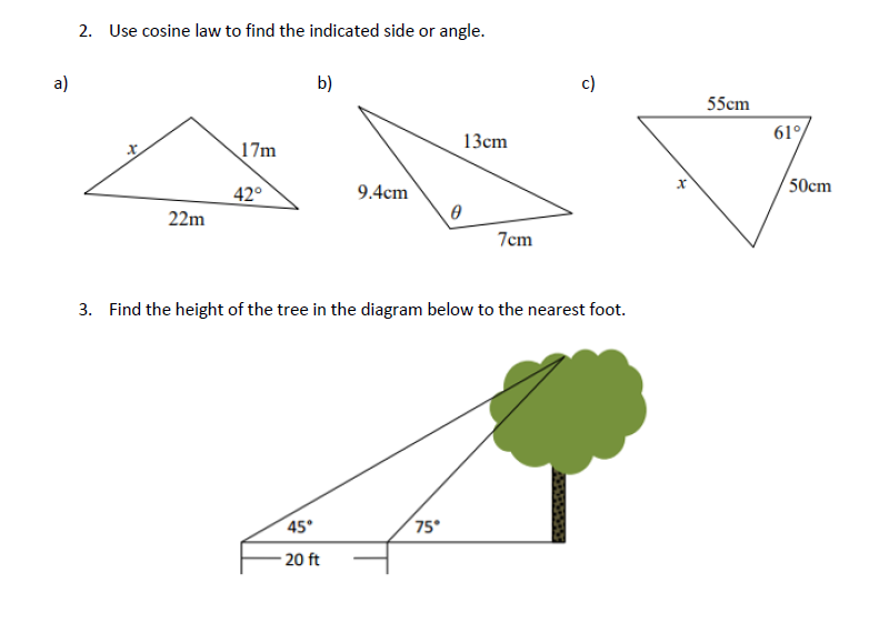 Solved 2. Use cosine law to find the indicated side or | Chegg.com