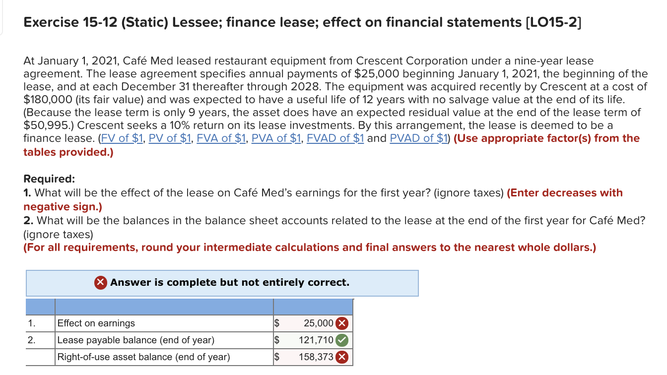 Solved Exercise 15-12 (Static) Lessee; finance lease; effect | Chegg.com