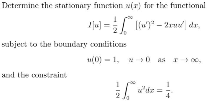 Determine the stationary function u(x) for the | Chegg.com