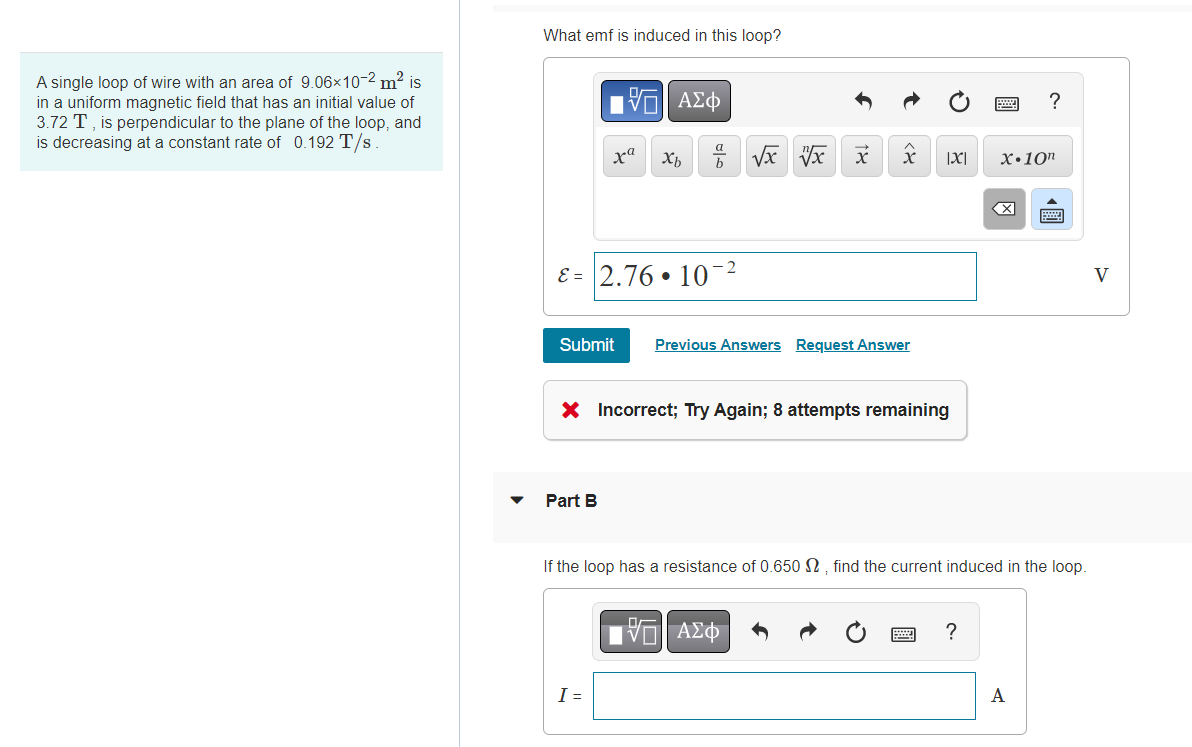 Solved What emf is induced in this loop? A single loop of | Chegg.com