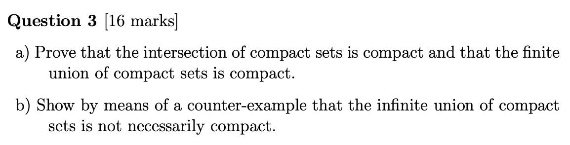 Solved Question 3 [16 marks] a) Prove that the intersection | Chegg.com