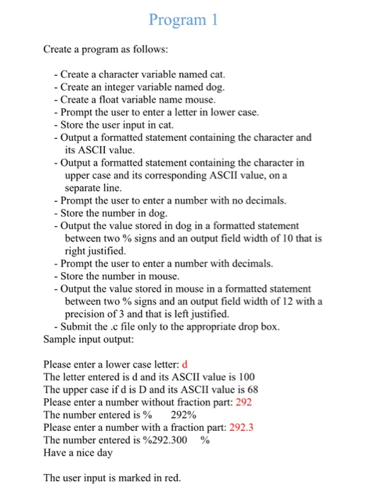 Solved Program1 Create a program as follows - Create a | Chegg.com