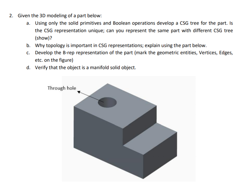 Solved 2. Given the 3D modeling of a part below: a. Using | Chegg.com