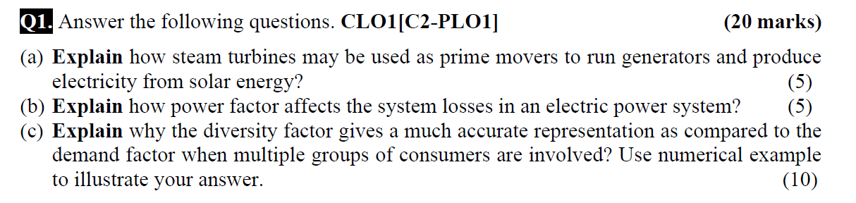 Solved Q1. Answer the following questions. CLO1[C2-PLO1] (20 | Chegg.com