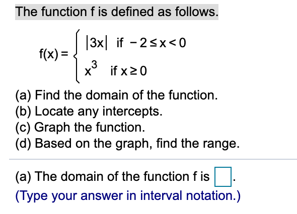Solved The function f is defined as follows. ||3x| if - | Chegg.com