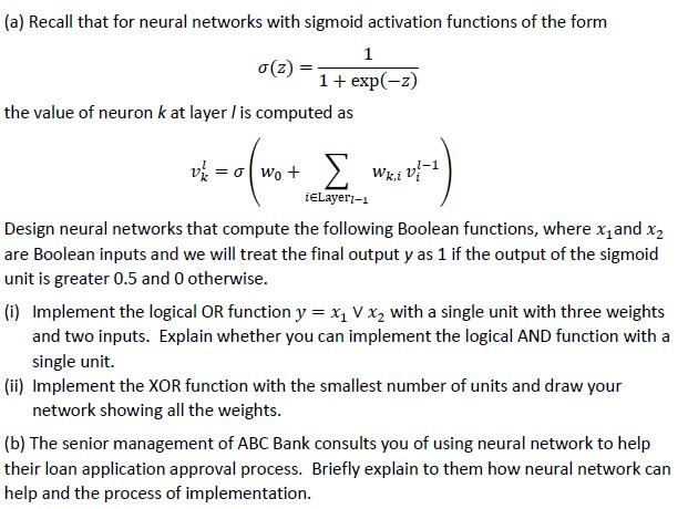 Solved A Recall That For Neural Networks With Sigmoid 