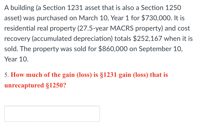 Solved A building (a Section 1231 asset that is also a | Chegg.com