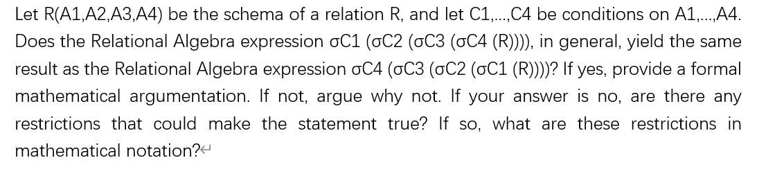 Solved Let R(A1,A2,A3,A4) be the schema of a relation R, and | Chegg.com