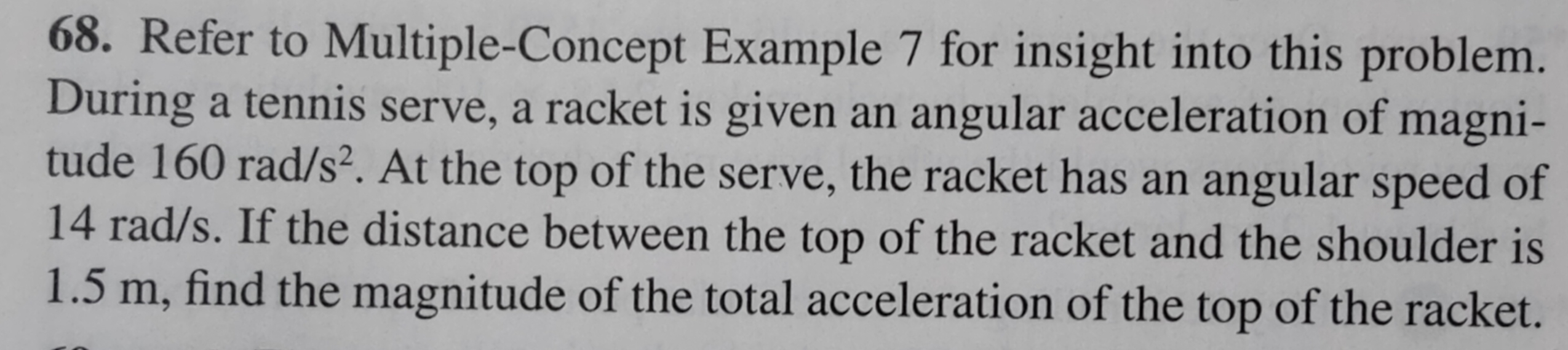 Solved 68. Refer to Multiple-Concept Example 7 for insight | Chegg.com
