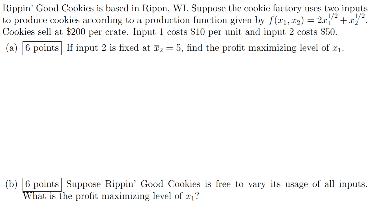 Solved + X2 Rippin' Good Cookies is based in Ripon, WI. | Chegg.com