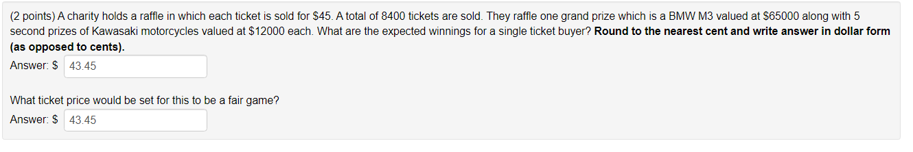 Solved (2 ﻿points) ﻿A charity holds a raffle in which each | Chegg.com