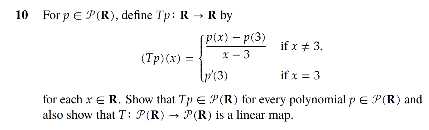 Solved 10 ﻿For p ε P(R), ﻿define Tp:R→R | Chegg.com