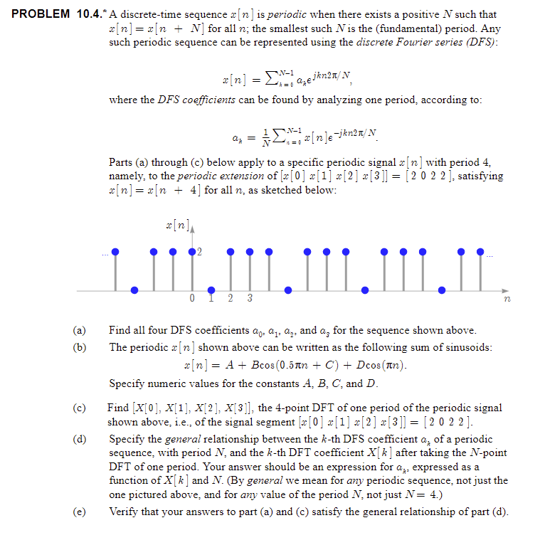 Solved PROBLEM 10.4.* A discrete-time sequence x[ n ] is | Chegg.com