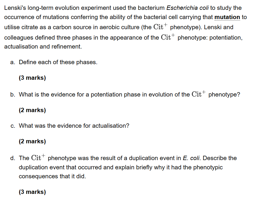 Solved Lenski's long-term evolution experiment used the | Chegg.com