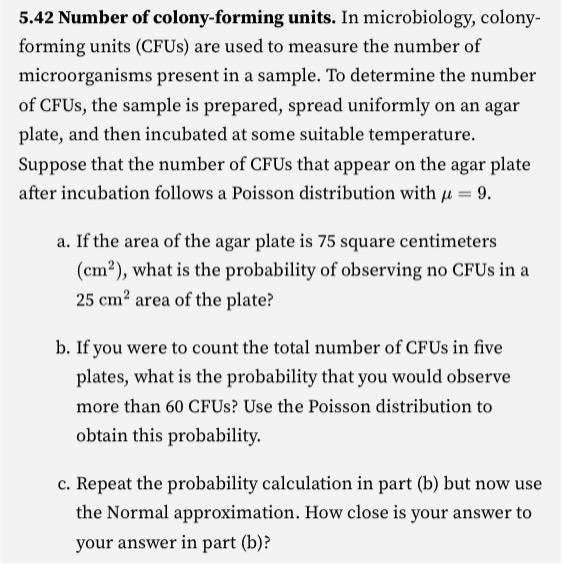 Solved 5.42 Number of colony-forming units. In microbiology, | Chegg.com