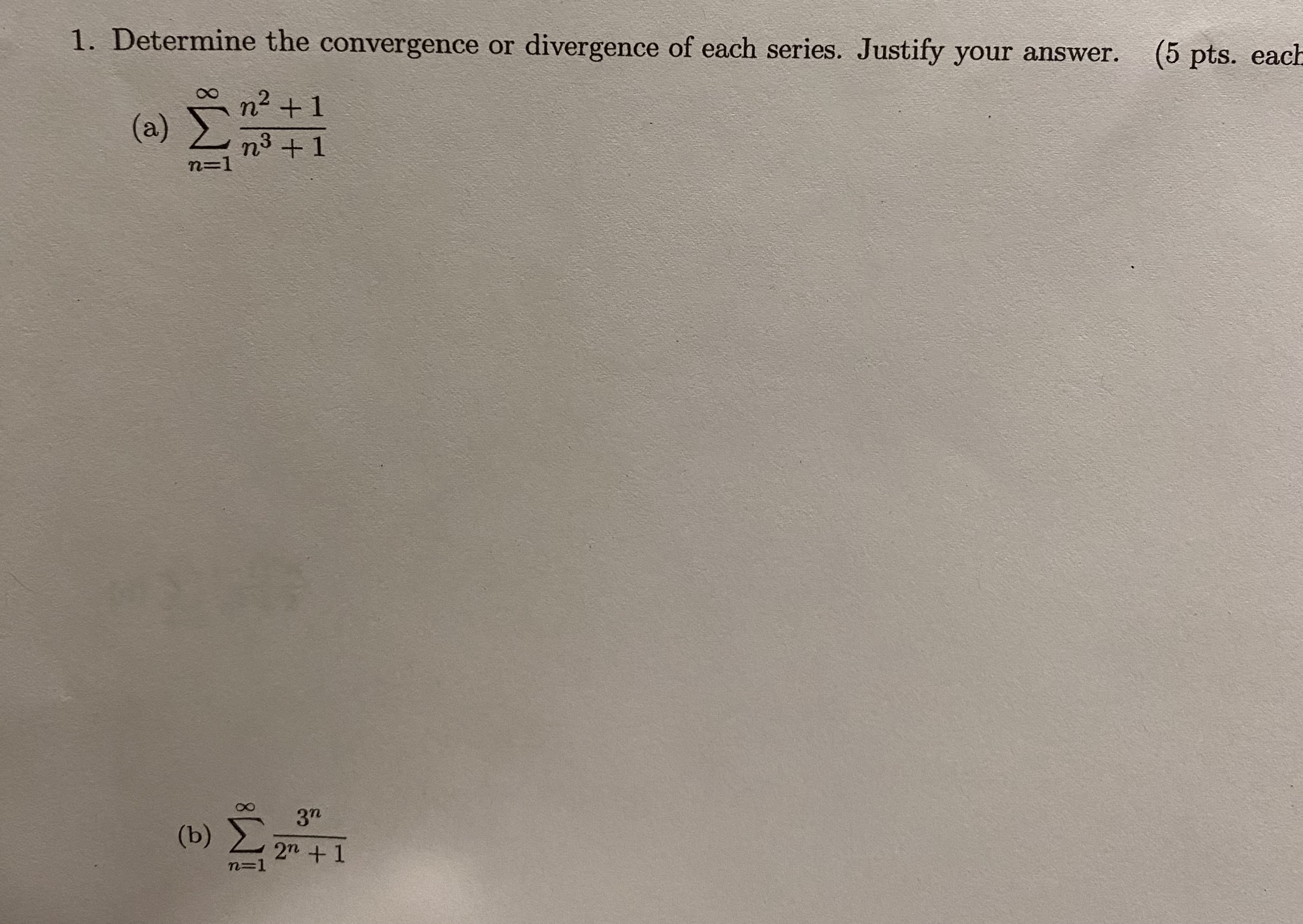 Solved 1. Determine the convergence or divergence of each | Chegg.com