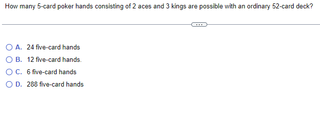 Solved How many 5 -card poker hands consisting of 2 aces and | Chegg.com