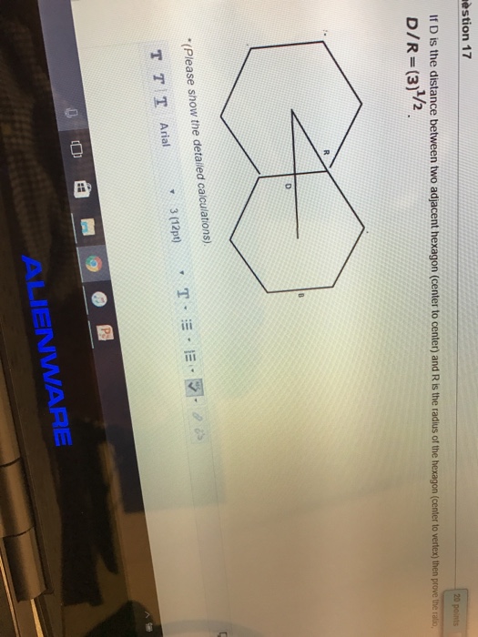 Solved If D is the distance between two adjacent hexagon | Chegg.com