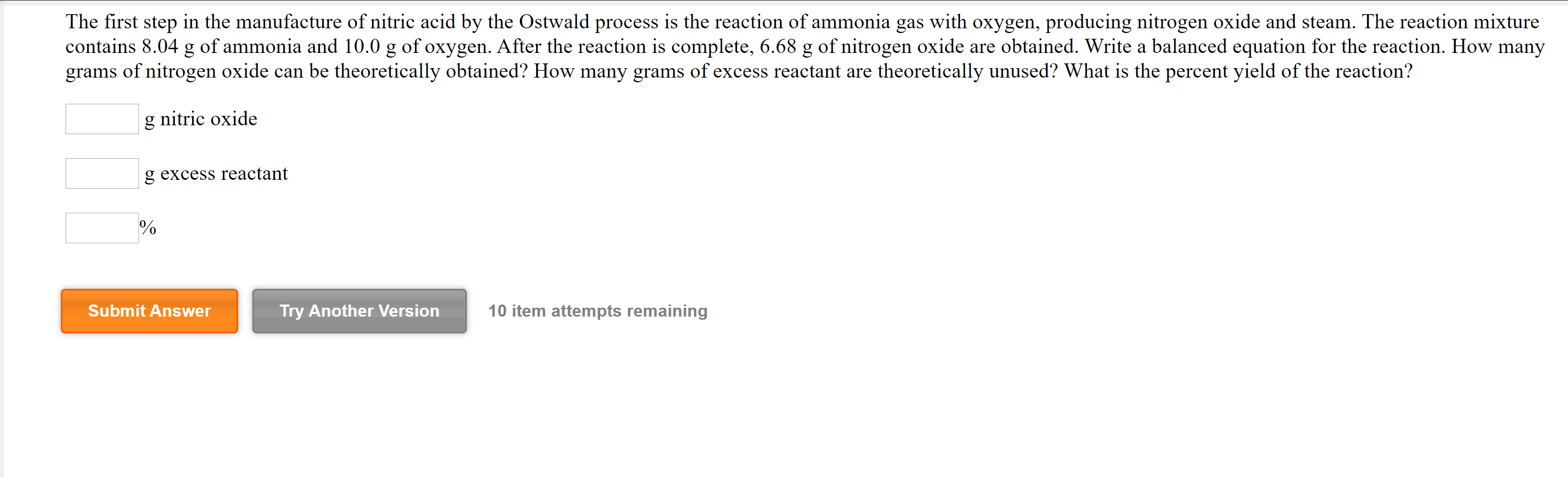Solved The first step in the manufacture of nitric acid by | Chegg.com