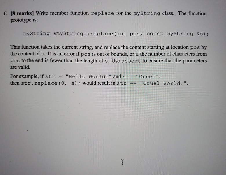 Solved 6. [8 marks] Write member function replace for the | Chegg.com