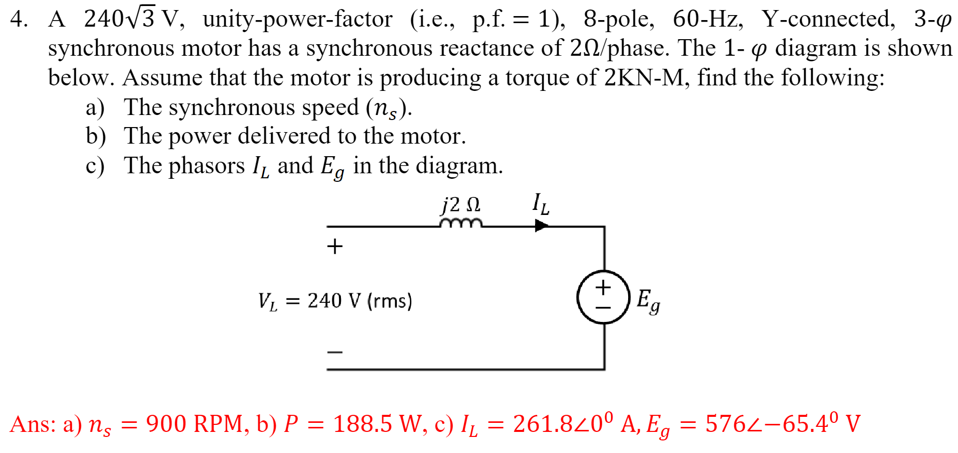 Solved = 4. A 240V3 V, unity-power-factor (i.e., p.f. = 1), | Chegg.com