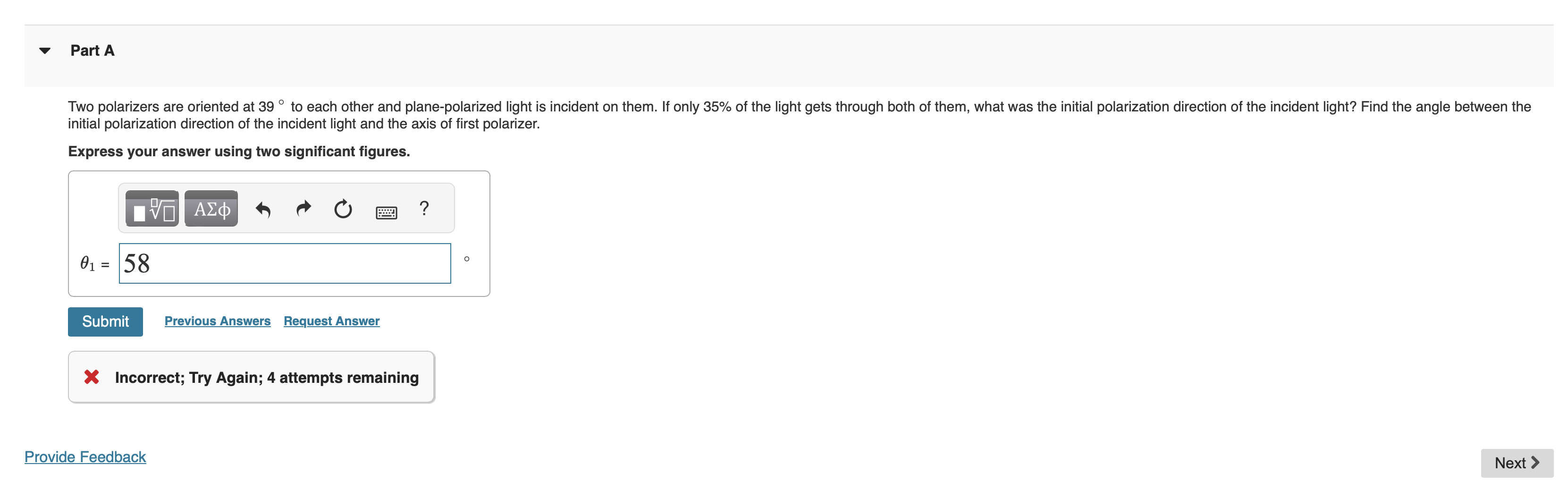 Solved X Incorrect; Try Again; 4 attempts remaining | Chegg.com
