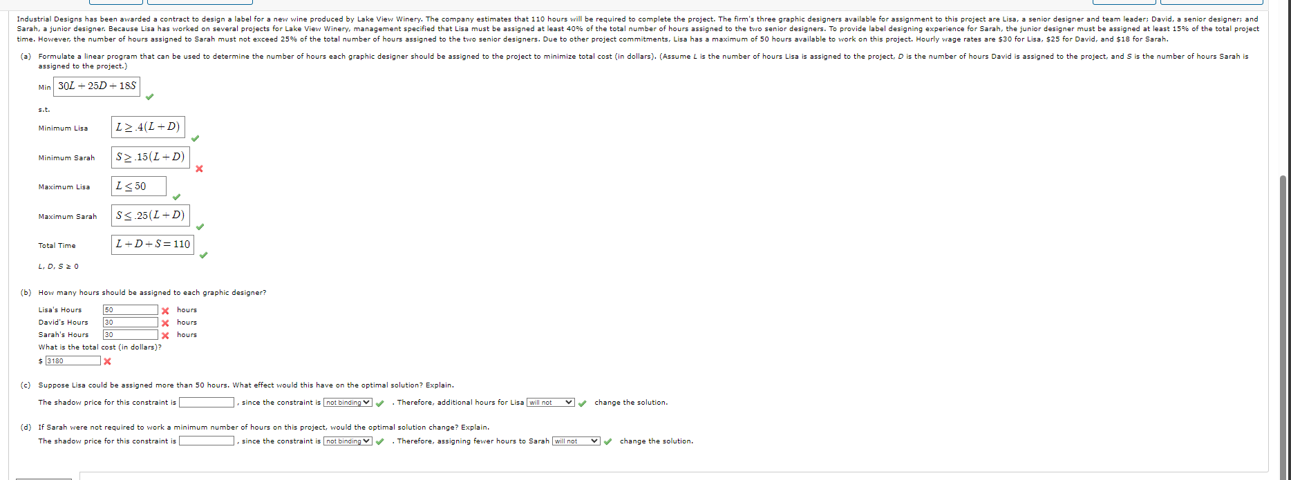 Solved assigned to the project.) Min 30L+25D+18S s.t. | Chegg.com