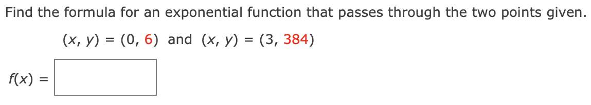 Solved Find the formula for an exponential function that | Chegg.com