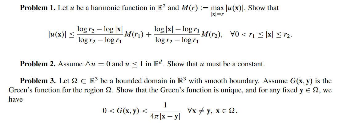 Solved Problem 1. Let u be a harmonic function in R2 and | Chegg.com