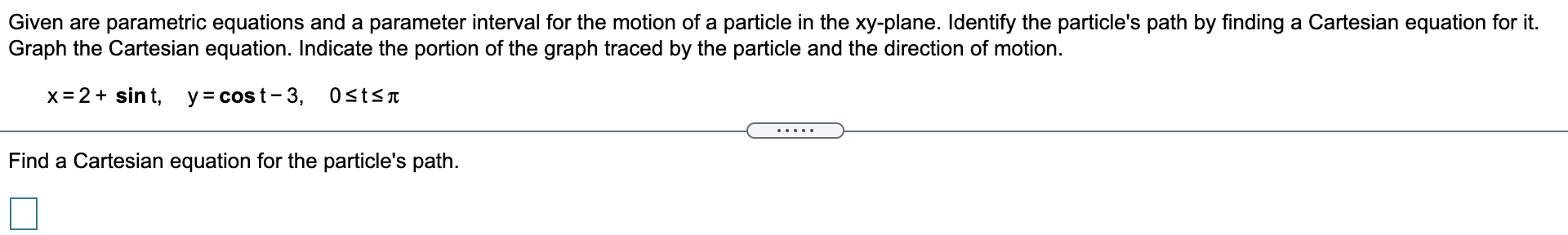 Solved Given Are Parametric Equations And A Parameter