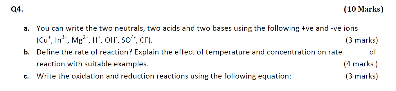 Solved Q4. (10 Marks) a. You can write the two neutrals, two | Chegg.com