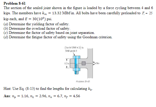 Solved Problem 8-61 The section of the sealed joint shown in | Chegg.com