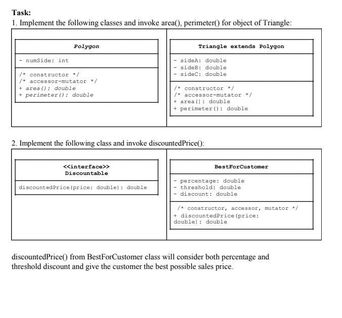 Solved Task: 1. Implement the following classes and invoke | Chegg.com
