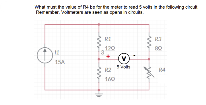 Solved What must the value of R4 be for the meter to read 5 | Chegg.com