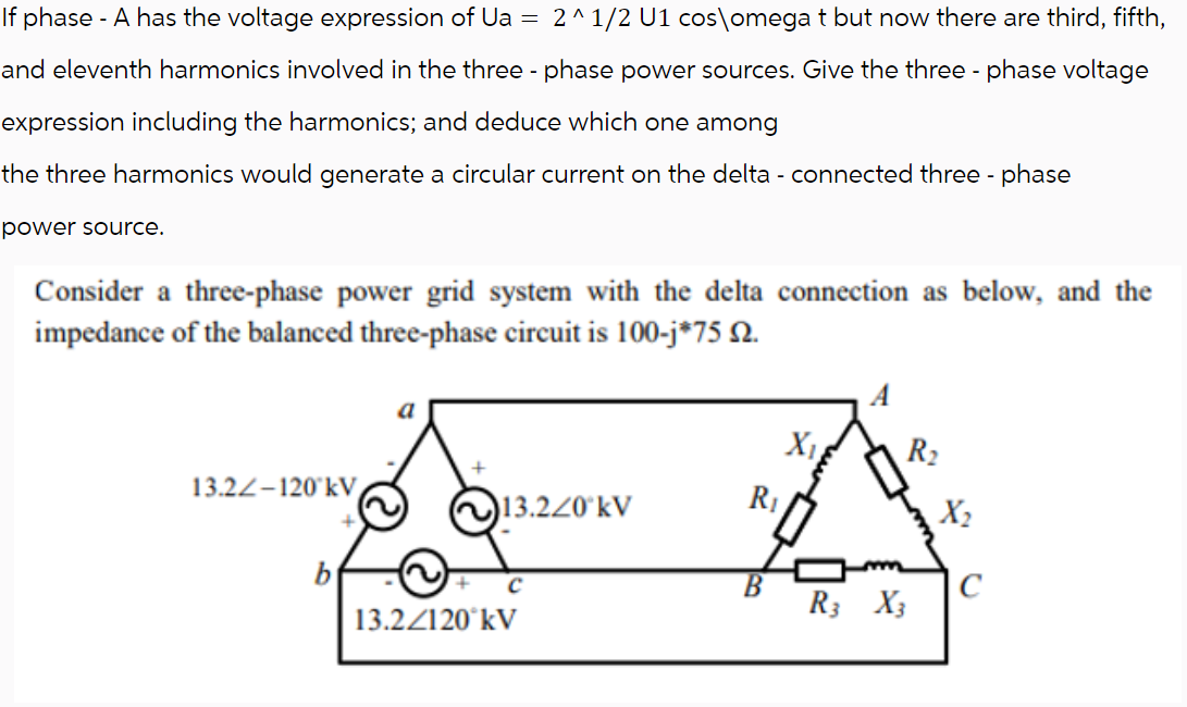 Solved Consider a three-phase power grid system with the | Chegg.com