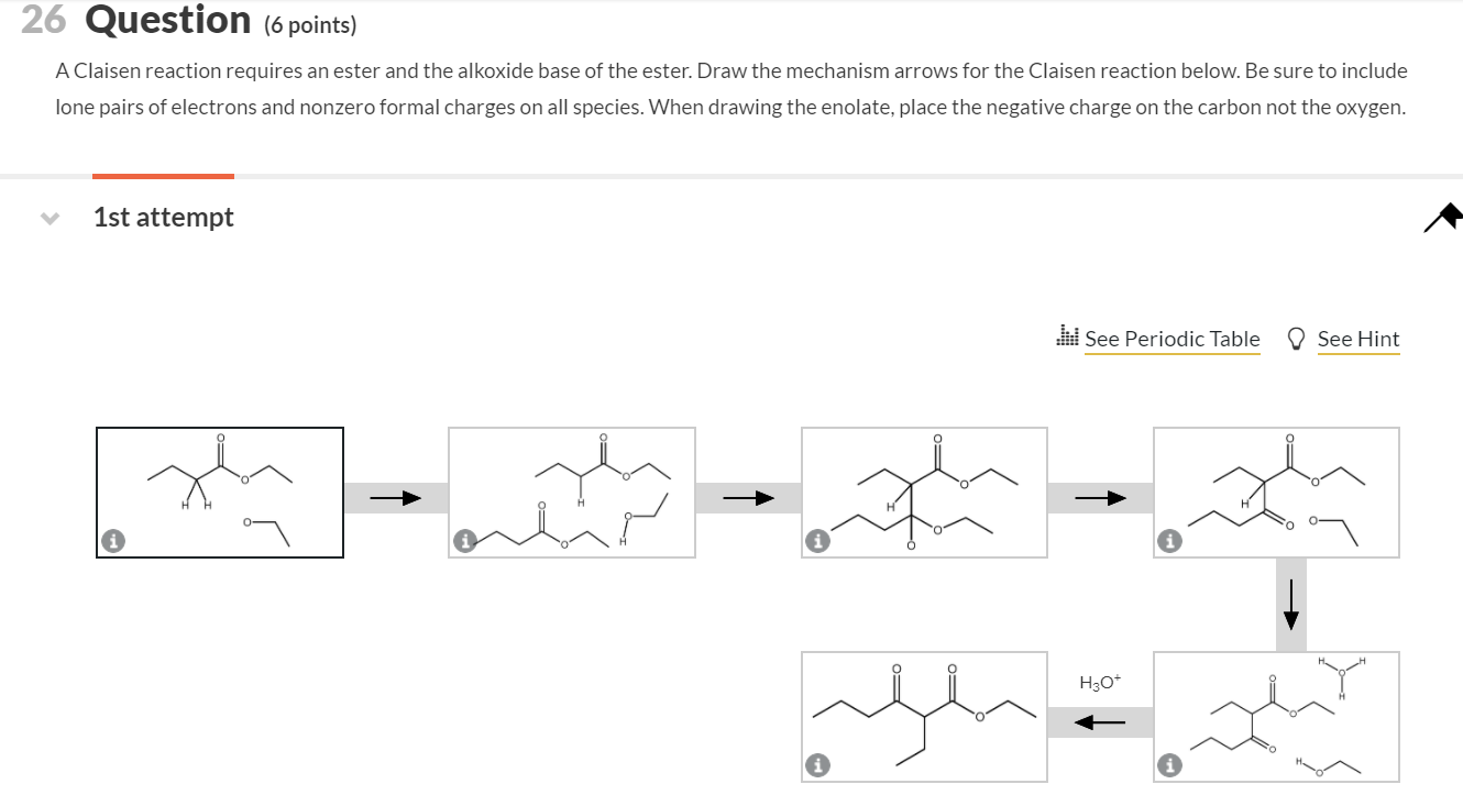 Solved 26 Question (6 points) A Claisen reaction requires an | Chegg.com