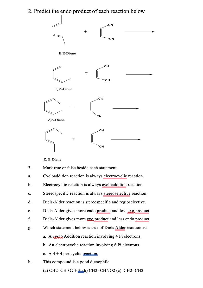 Solved 2. Predict the endo product of each reaction below | Chegg.com